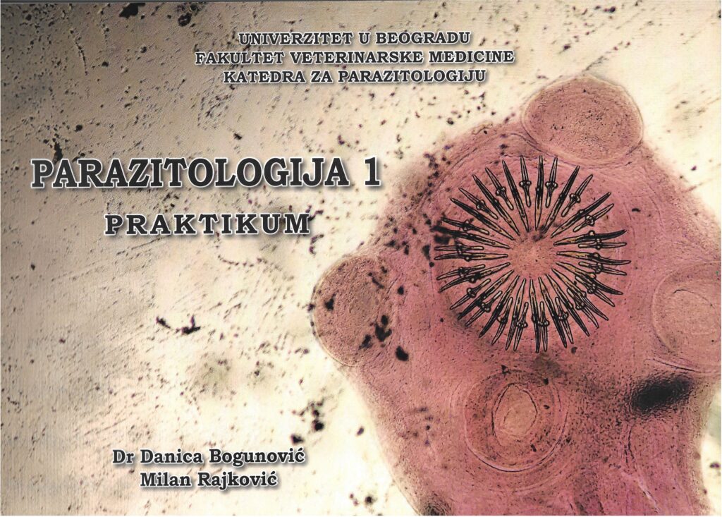 PARAZITOLOGIJA 1 – PRAKTIKUM – Катедра за паразитологију